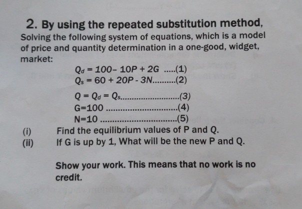 Solved 2. By using the repeated substitution method, Solving | Chegg.com