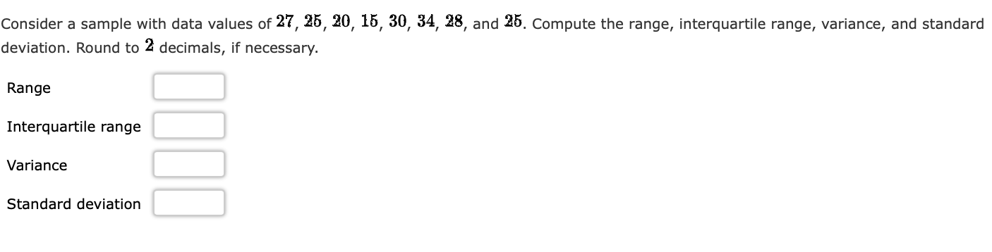 Solved Consider a sample with data values of | Chegg.com