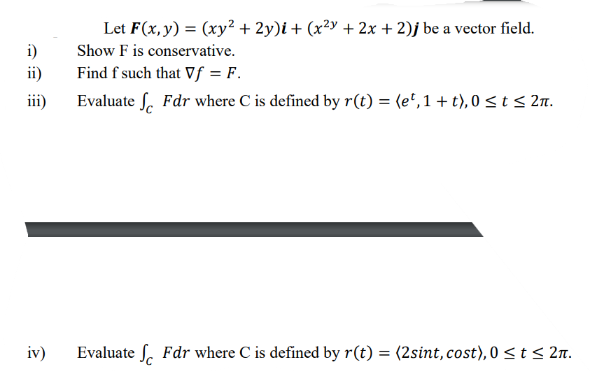 Solved Let F(x,y)=(xy2+2y)i+(x2y+2x+2)j be a vector field. | Chegg.com