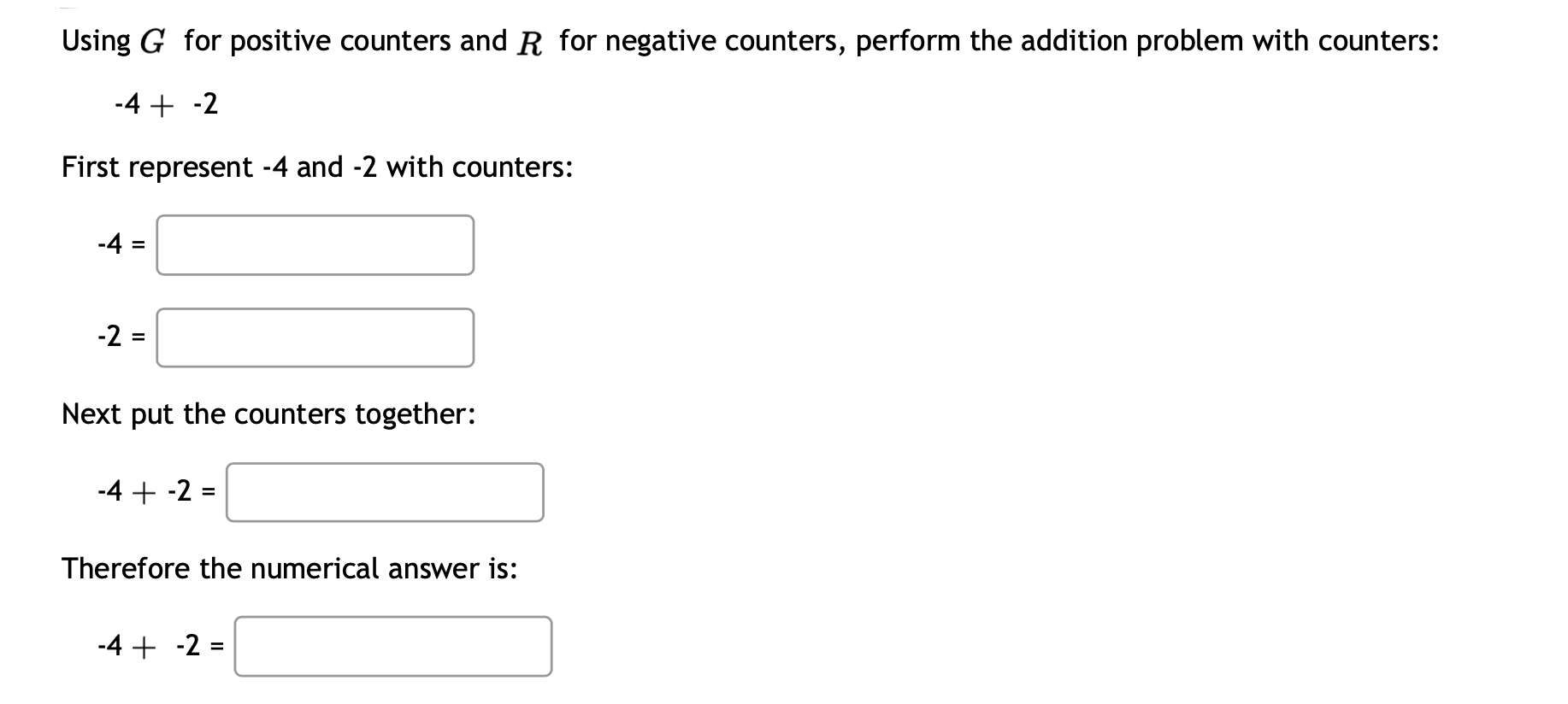 Solved Using G ﻿for positive counters and R ﻿for negative | Chegg.com