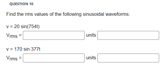 Solved Find the rms values of the following sinusoidal | Chegg.com