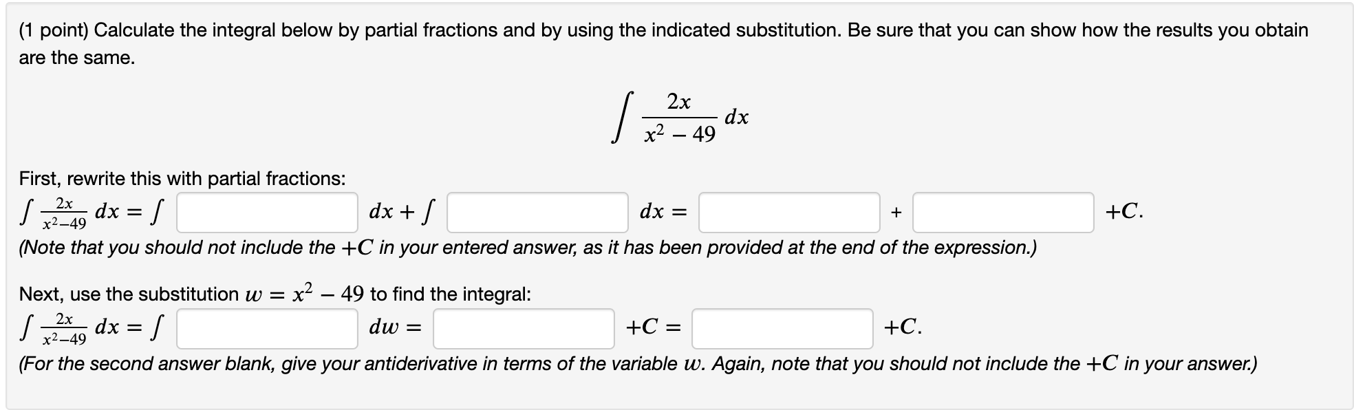 Solved ( 1 point) Calculate the integral below by partial | Chegg.com