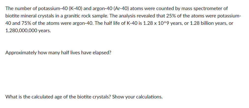 Solved The number of potassium-40 (K-40) and argon-40 | Chegg.com