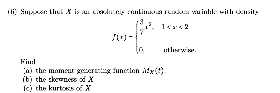 Solved G3 2 (6) Suppose that X is an absolutely continuous | Chegg.com
