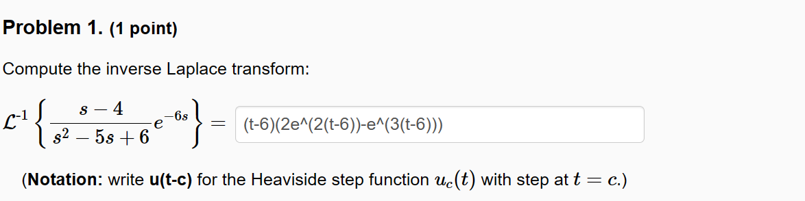 Solved Problem 1. (1 ﻿point)Compute the inverse Laplace | Chegg.com