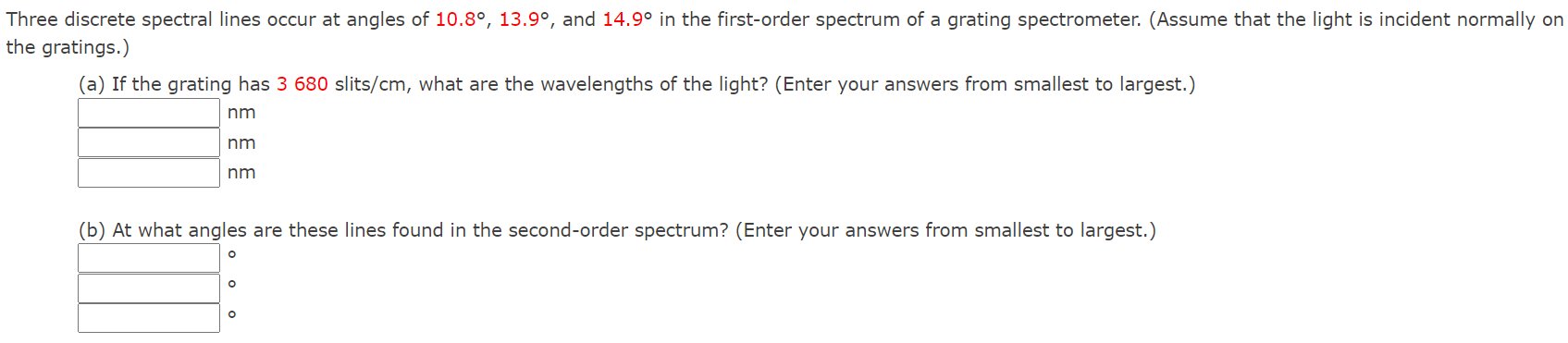 Solved Three discrete spectral lines occur at angles of | Chegg.com