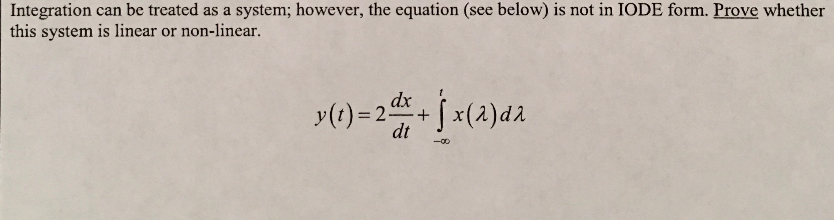 Solved Integration can be treated as a system; however, the | Chegg.com