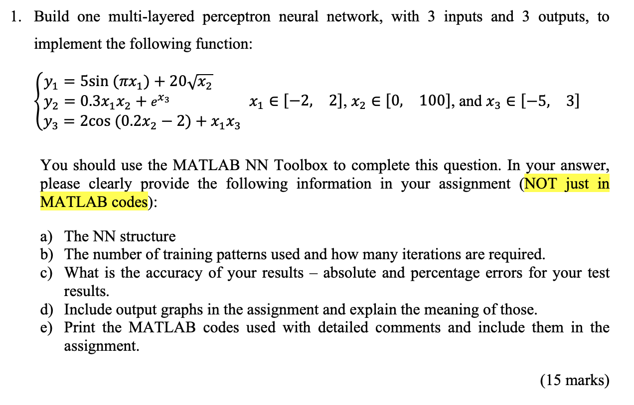 Solved 1. Build one multi-layered perceptron neural network, | Chegg.com