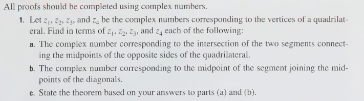 Solved All proofs should be completed using complex | Chegg.com
