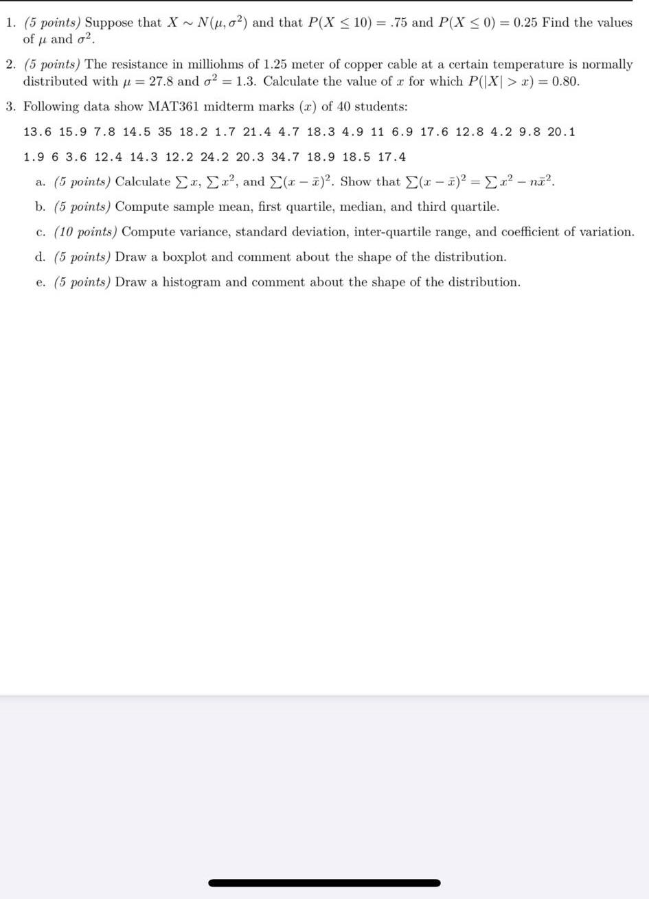 Solved 1. ( 5 points) Suppose that X∼N(μ,σ2) and that | Chegg.com