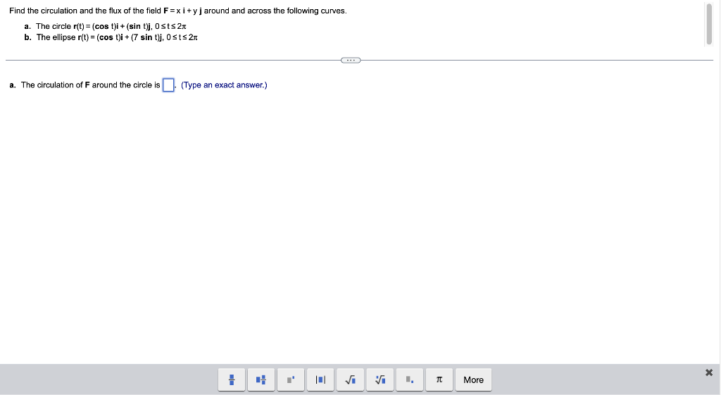 Solved Find the circulation and the flux of the field | Chegg.com