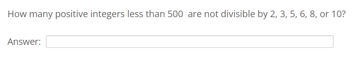 Solved How many positive integers less than 500 are not | Chegg.com