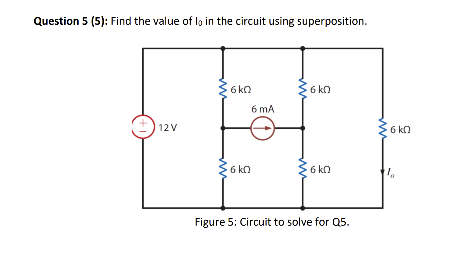 Solved Question 5(5) : Find the value of I0 in the circuit | Chegg.com