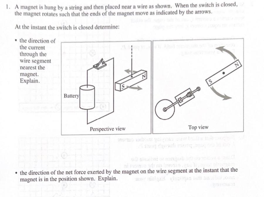 Solved 1. A magnet is hung by a string and then placed near | Chegg.com