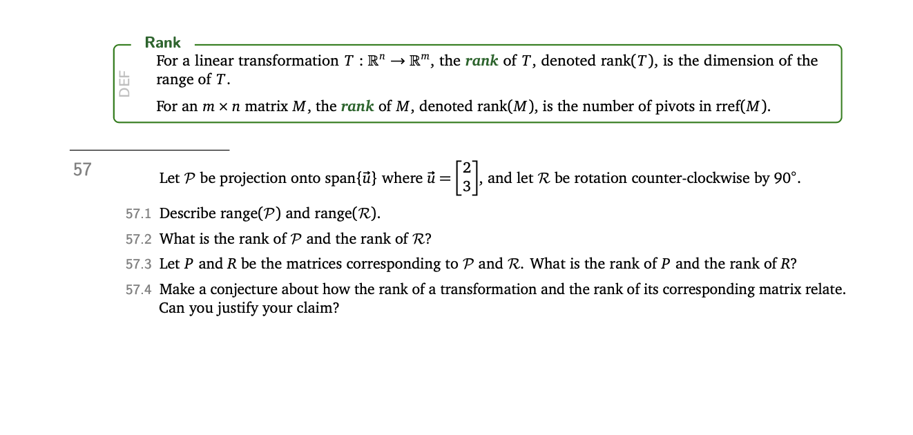 Solved Rank For a linear transformation T:Rn→Rm, the rank of | Chegg.com