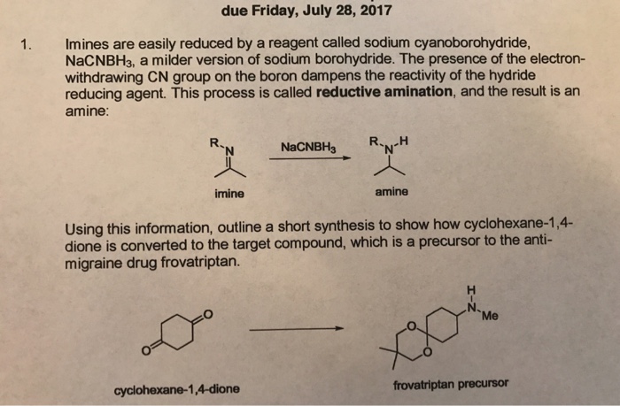 Solved Imines are easily reduced by a reagent called sodium | Chegg.com