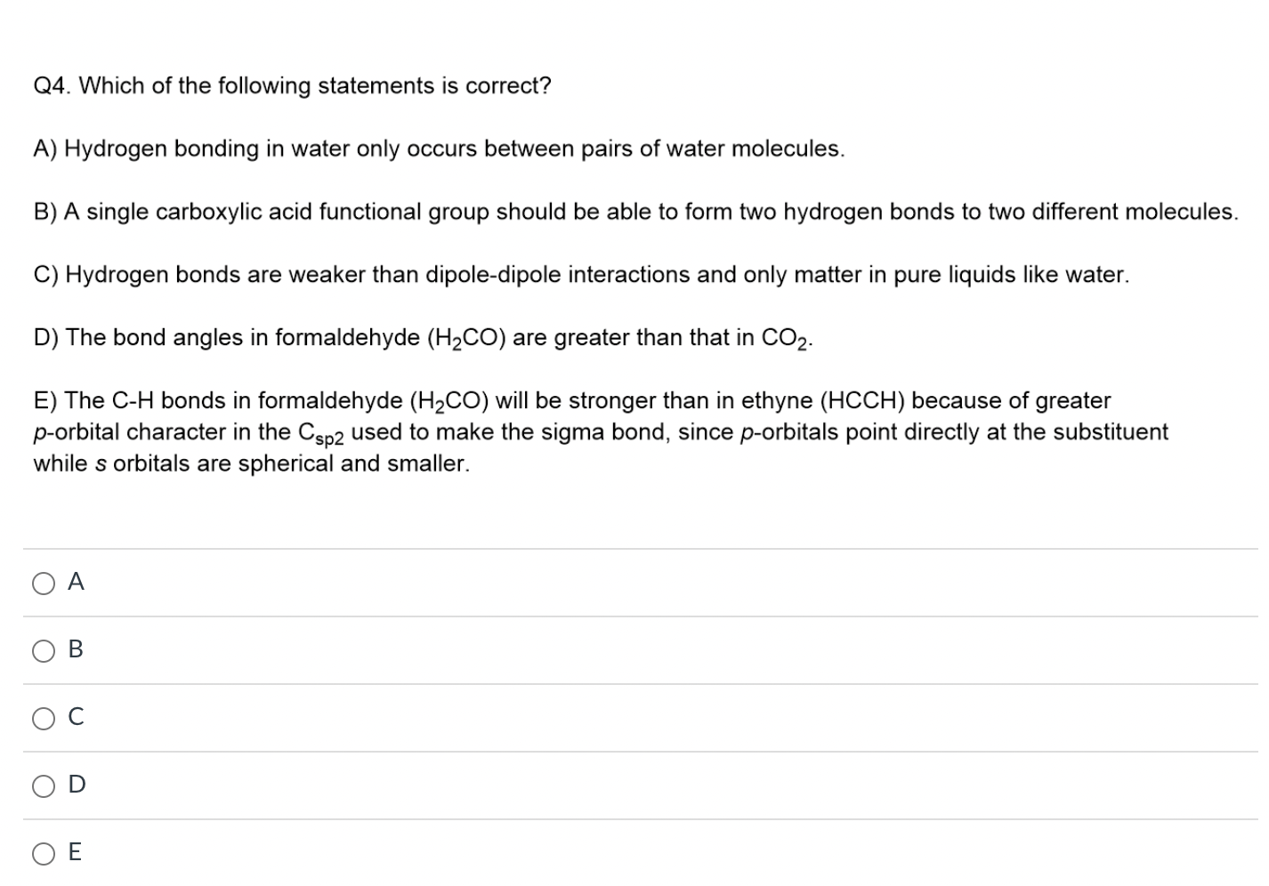 Solved Q4. Which of the following statements is correct? A) | Chegg.com