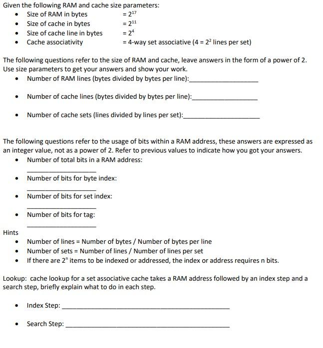 Solved Given the following RAM and cache size parameters: • | Chegg.com
