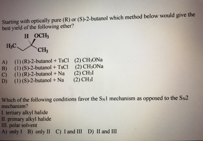 Solved Starting with optically pure (R) or (S) 2-butanol | Chegg.com