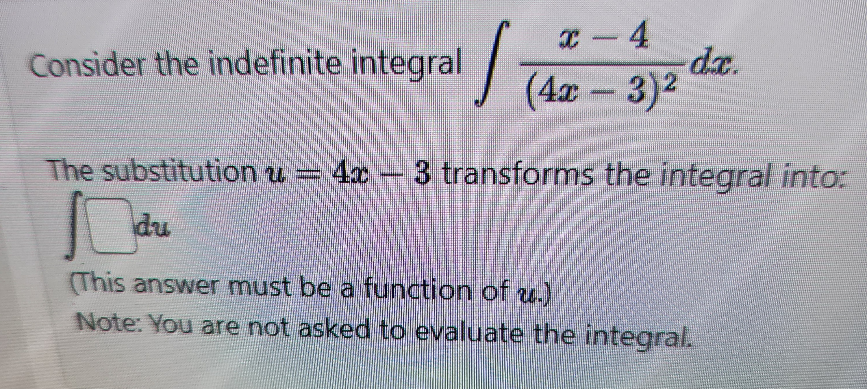 Solved Consider the indefinite integral | Chegg.com