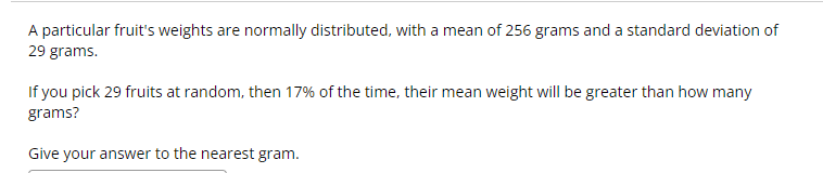 Solved A particular fruit's weights are normally | Chegg.com