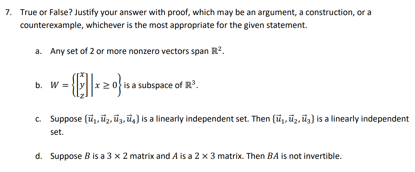 Solved True or False? Justify your answer with proof, which | Chegg.com