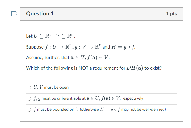 Solved Let U⊆Rm,V⊆Rn. Suppose f:U→Rn,g:V→Rk and H=g∘f. | Chegg.com