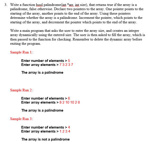 Solved 3 Write A Function Bool Palindrome Int Arr Int