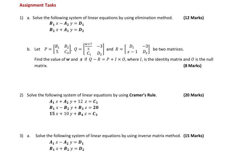 Solved Assignment Tasks (12 Marks) 1) a. Solve the following | Chegg.com