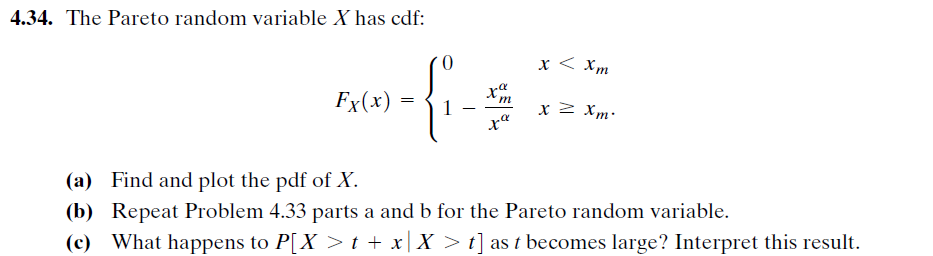 Solved 4.34. The Pareto random variable X has cdf: 0 x