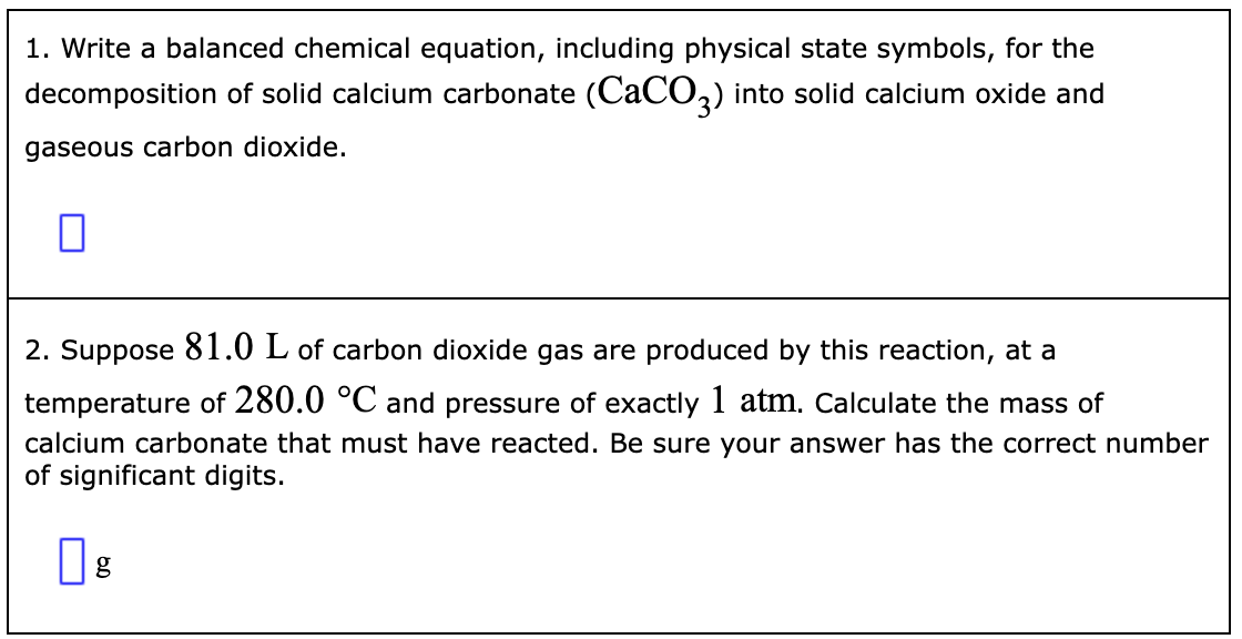 Solved 1. Write a balanced chemical equation, including | Chegg.com