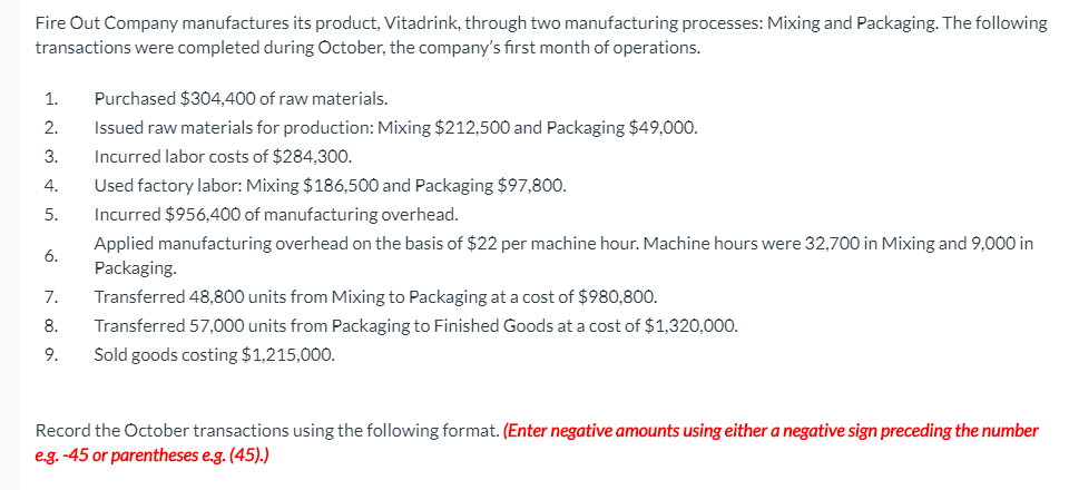 Solved Fire Out Company manufactures its product, Vitadrink, | Chegg.com