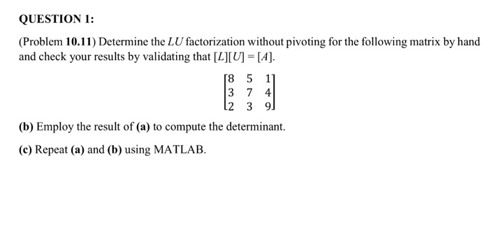 Solved I Need This Done Using Matlab Please Show Code And 2767