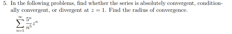Solved 5. In the following problems, find whether the series | Chegg.com