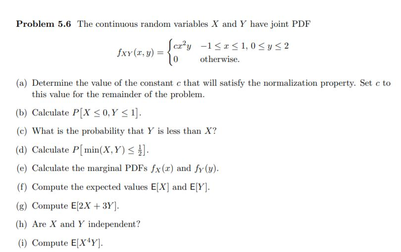 Solved Problem 5.6 The continuous random variables X and Y | Chegg.com