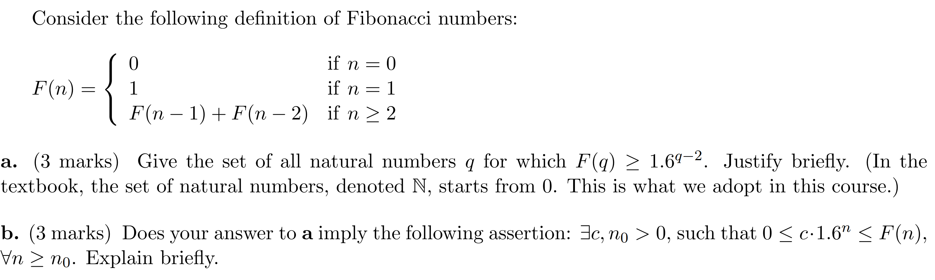 Solved Consider the following definition of Fibonacci | Chegg.com