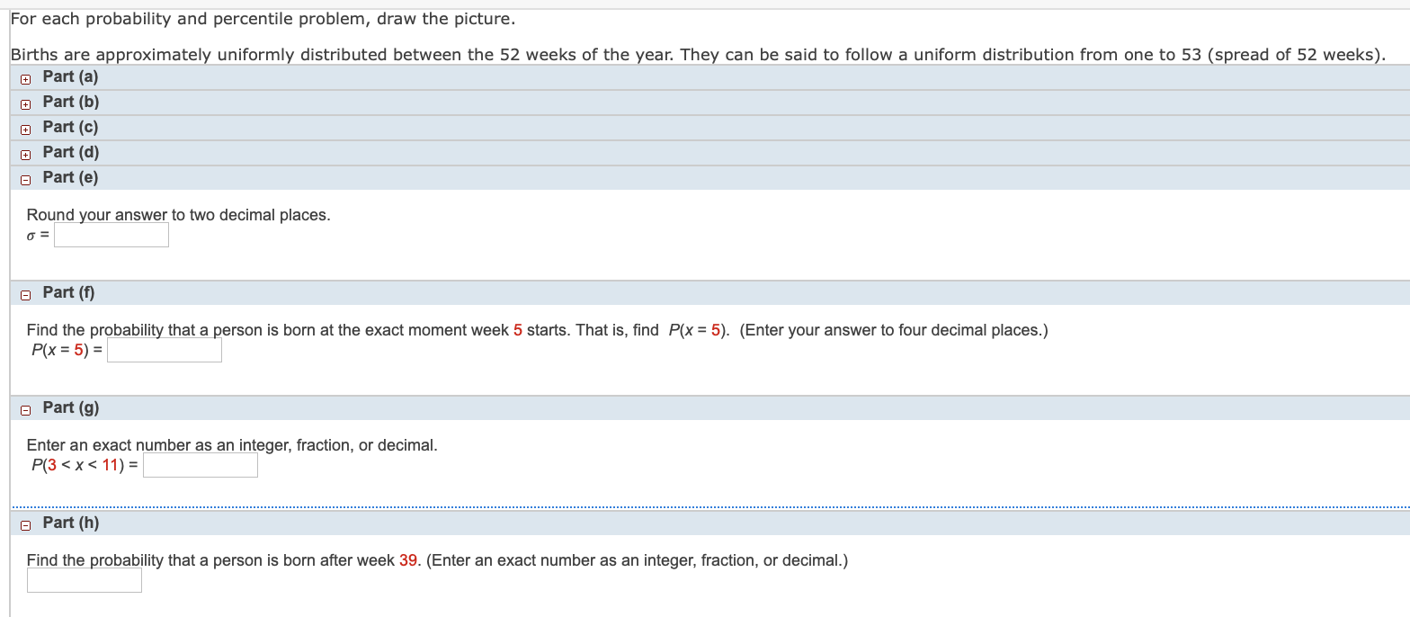 Solved For each probability and percentile problem, draw the | Chegg.com