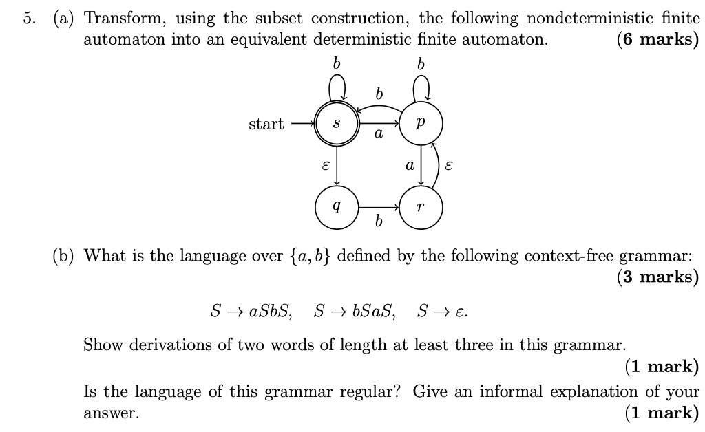 Solved 5. (a) Transform, using the subset construction, the | Chegg.com