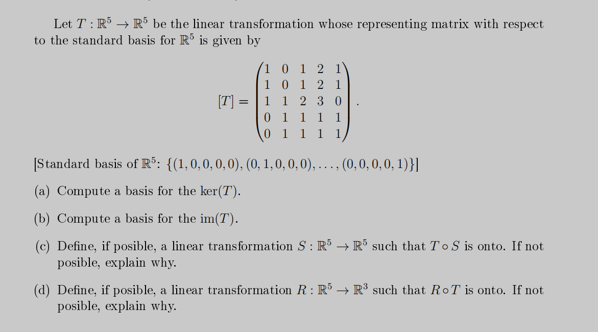Solved Let T : R5 → R5 be the linear transformation whose | Chegg.com