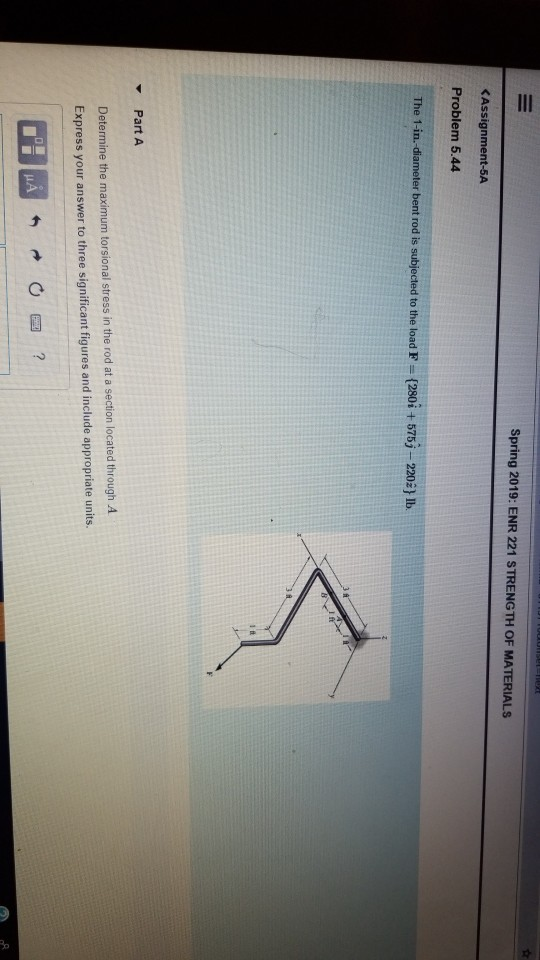 Solved Spring 2019: ENR 221 STRENG TH OF MATERIALS | Chegg.com