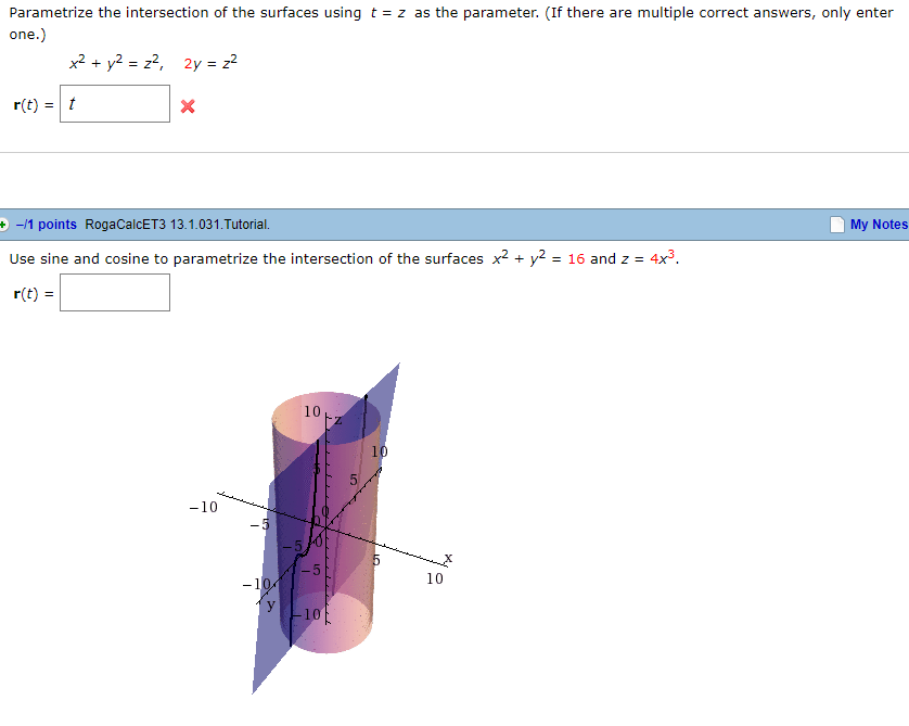Solved parametrize the intersection of the surfaces using t | Chegg.com