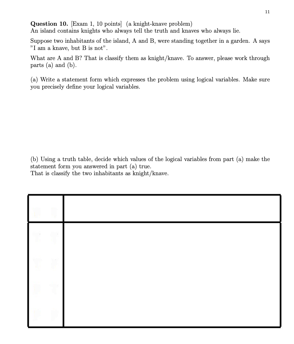 Solved Question 10. [Exam 1, 10 points] (a knight-knave | Chegg.com