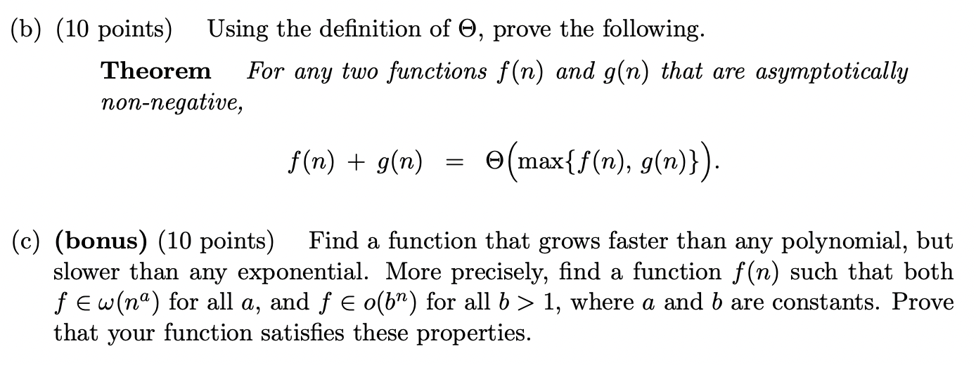 Solved (b) (10 points) . Using the definition of O, prove | Chegg.com