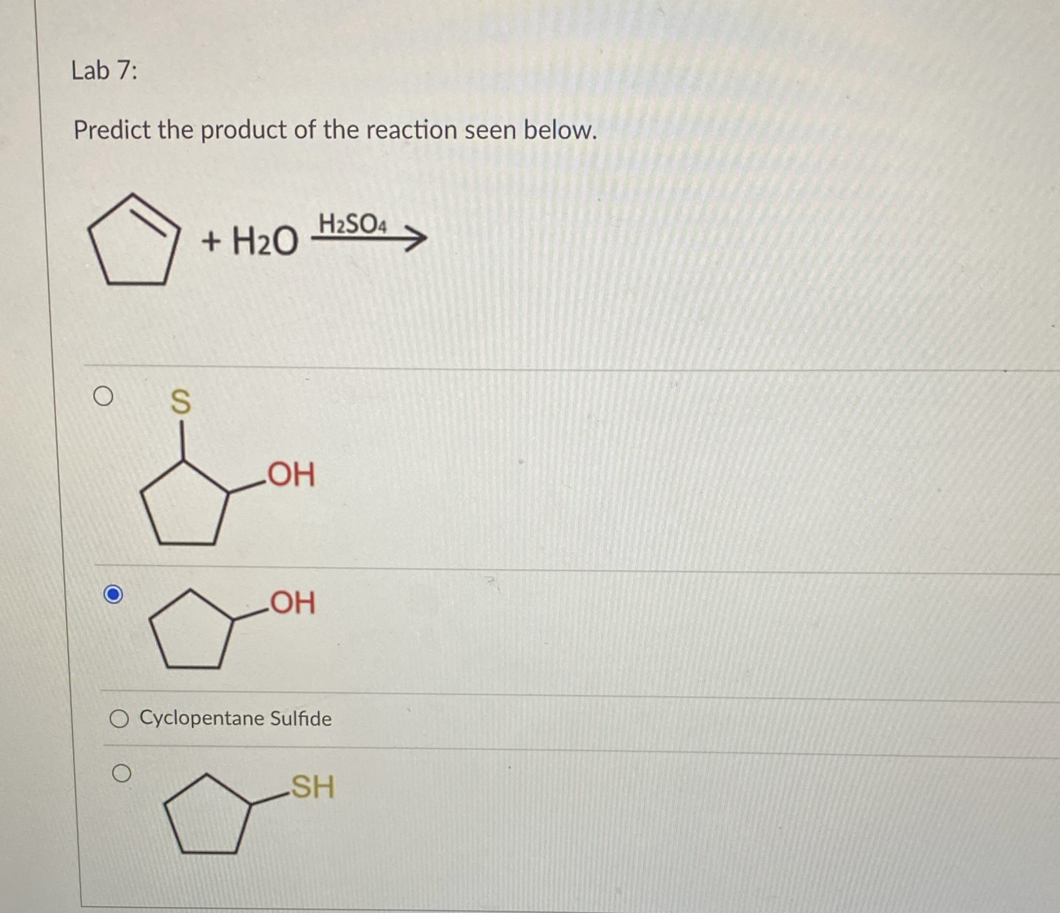 Solved Lab 7:Predict the product of the reaction seen | Chegg.com