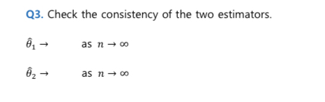 Q3. Check the consistency of the two | Chegg.com