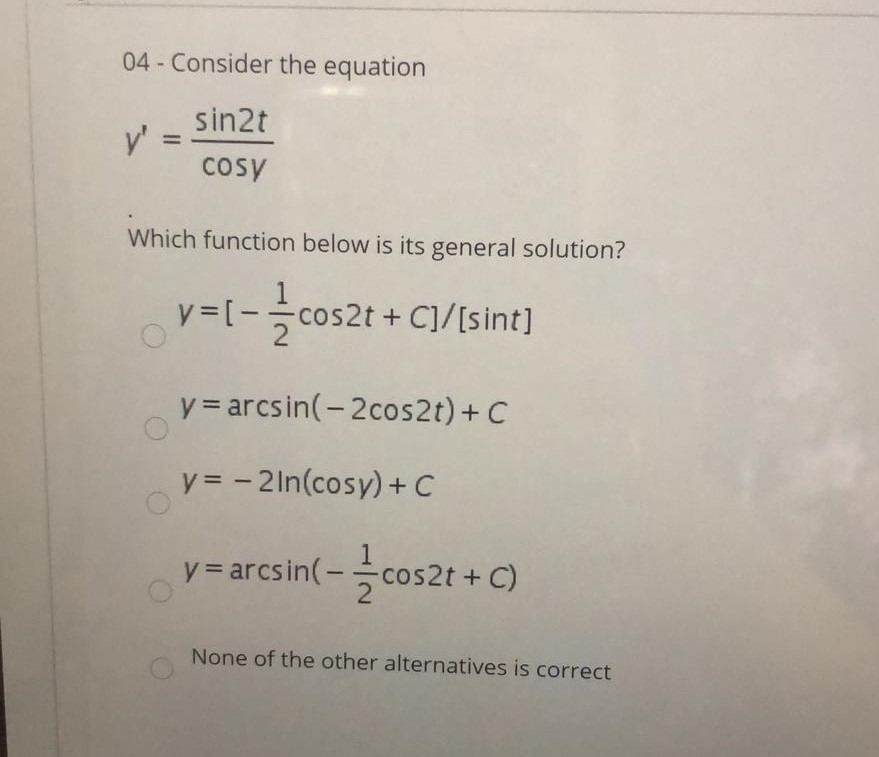 Solved 04 - Consider the equation y sin2t COSY Which | Chegg.com