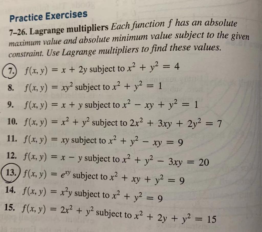 Solved Practice Exercises 7-26. Lagrange multipliers Each | Chegg.com