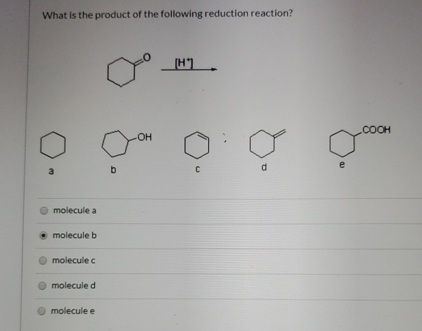 Solved What is the product of the following reduction | Chegg.com