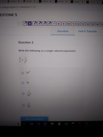 Solved c/college-algebra 3 milestone 5-1/2 ESTONE 5 | Chegg.com
