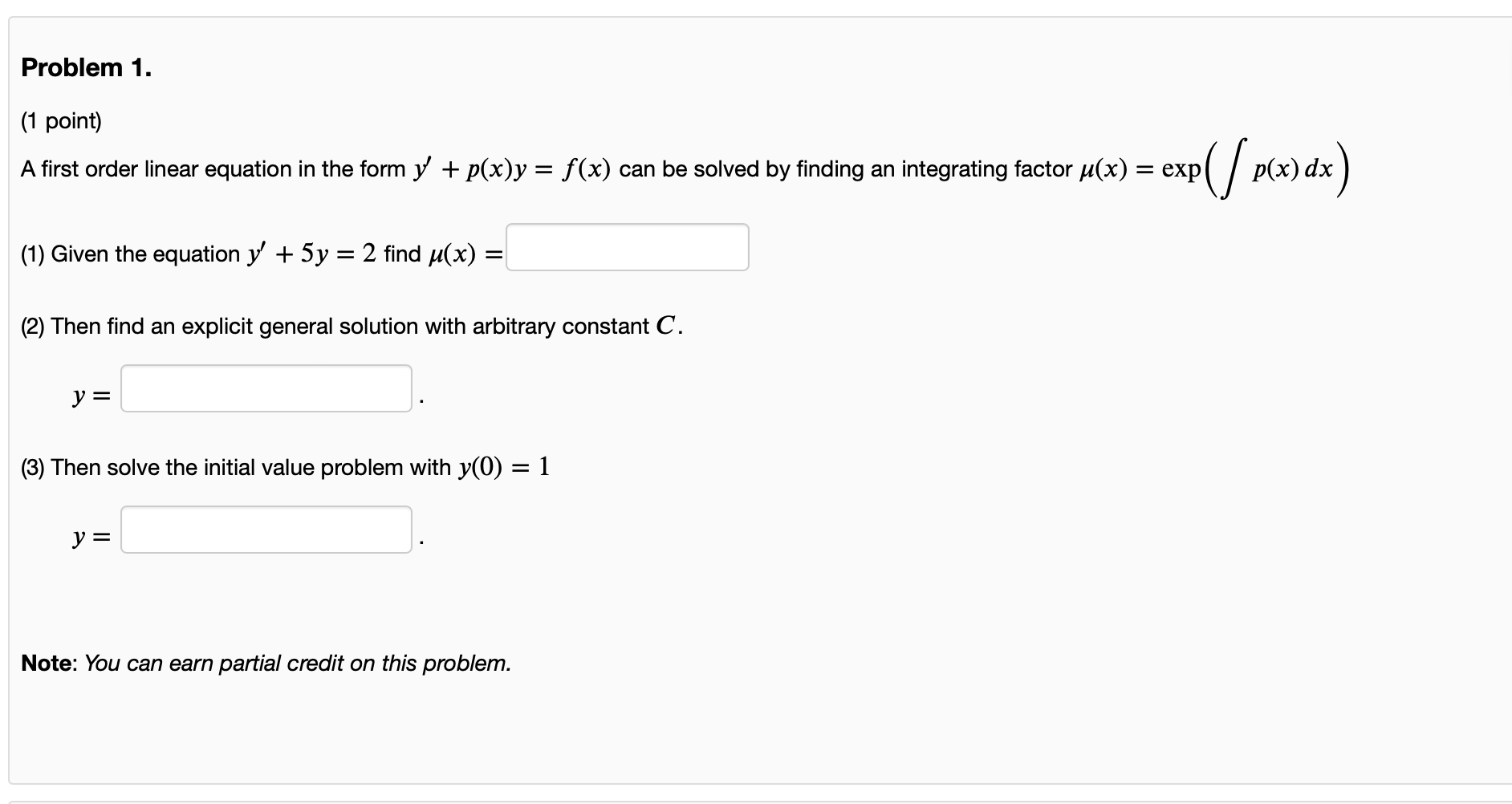 Solved (1 point) A first order linear equation in the form | Chegg.com